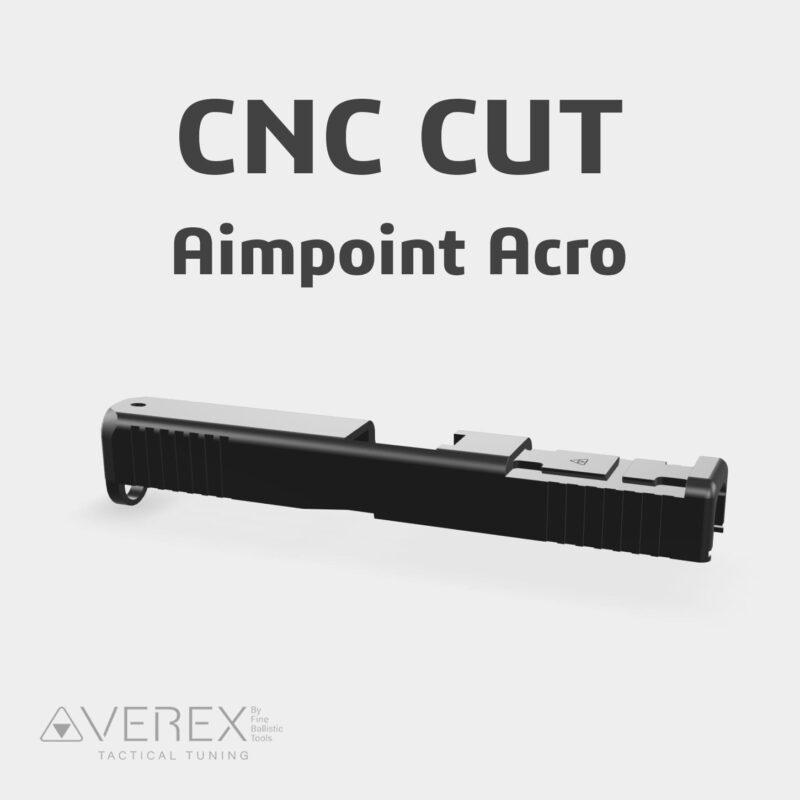 Aimpoint Acro CNC Cut for all Pistols* – VEREX Tactical