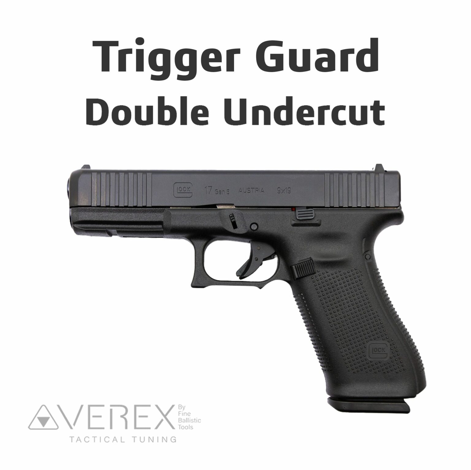 Double Undercut for Glock Pistols – VEREX Tactical